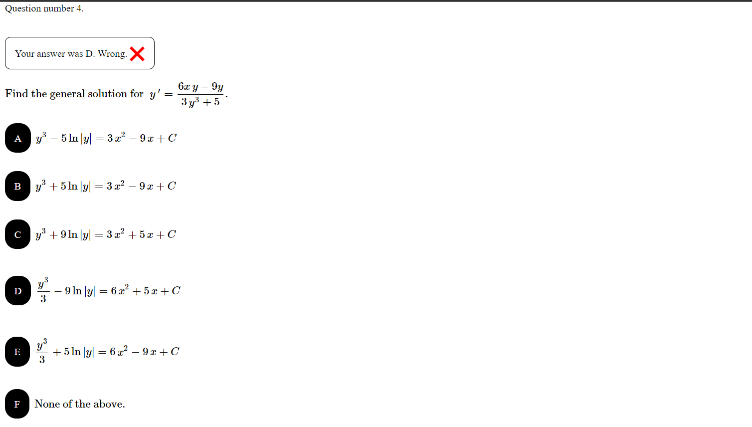 Solved Your answer was D. ﻿Wrong.Find the general solution | Chegg.com