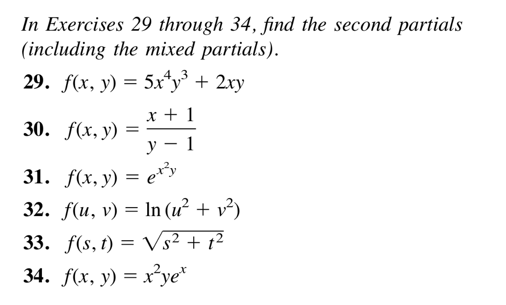 Solved In Exercises 29 through 34, find the second partials | Chegg.com