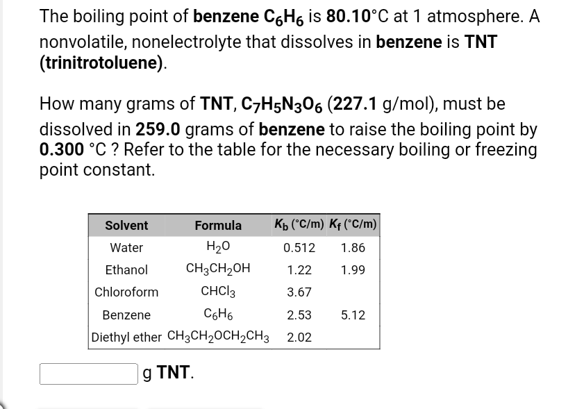 Solved The boiling point of benzene CoHo is 80.10°C at 1 | Chegg.com