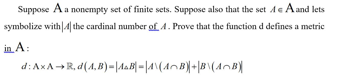 Solved Suppose A a nonempty set of finite sets. Suppose also | Chegg.com