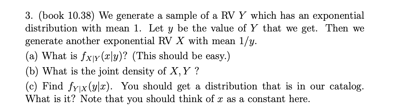 Solved 3. (book 10.38) We generate a sample of a RV Y which | Chegg.com