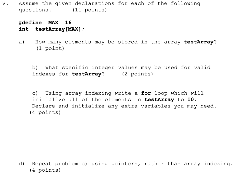 Solved V. Assume the given declarations for each of the | Chegg.com