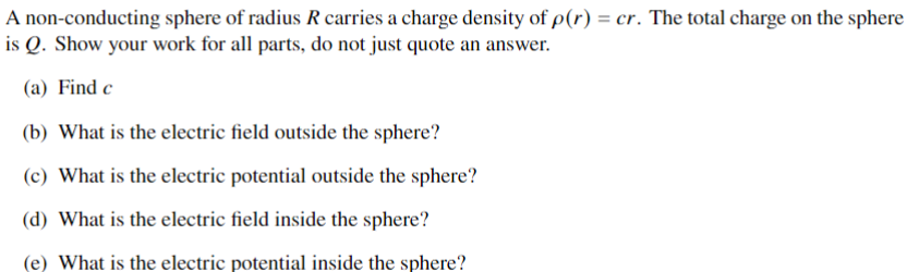 Solved A non-conducting sphere of radius R carries a charge | Chegg.com