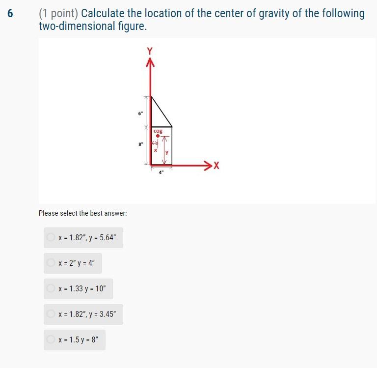 Solved (1 point) Calculate the location of the center of | Chegg.com