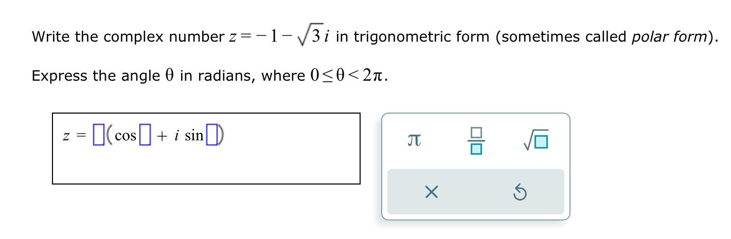 Solved Write the complex number z=−1−3i in trigonometric | Chegg.com