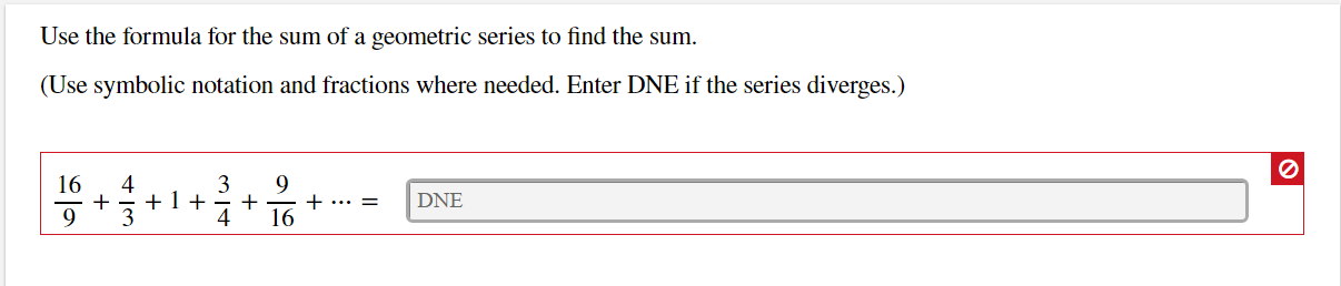 Solved Use the formula for the sum of a geometric series to | Chegg.com