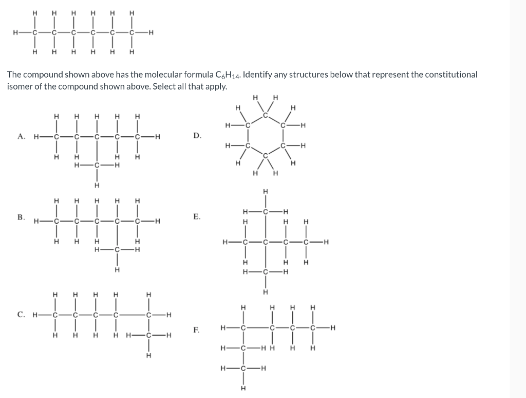Solved Н H HHH с -Н H The compound shown above has the | Chegg.com