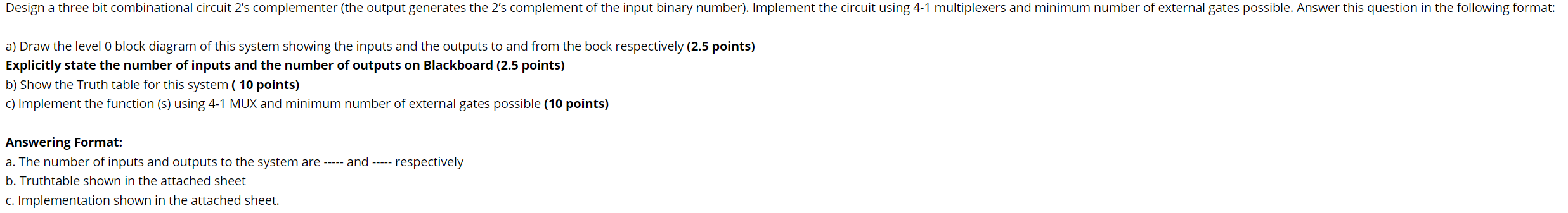 Solved Design a three bit combinational circuit 2's | Chegg.com