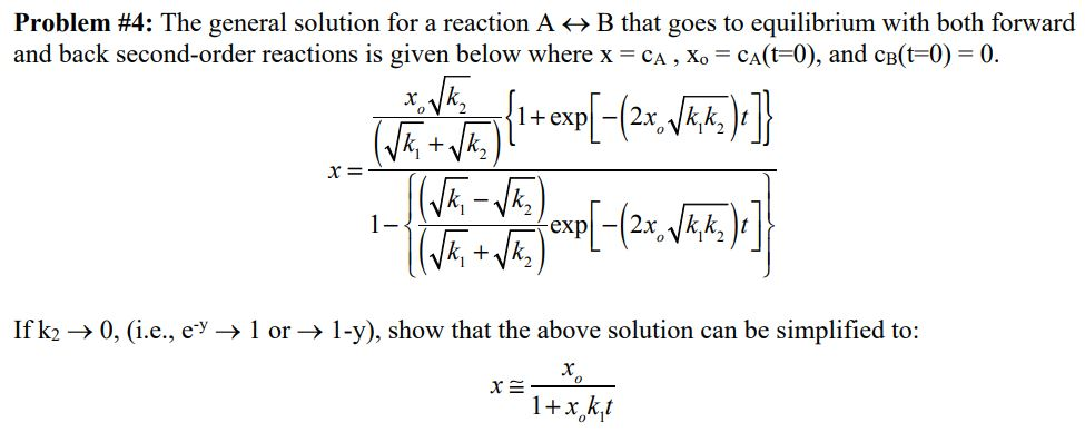 Solved Problem #4: The general solution for a reaction A HB | Chegg.com