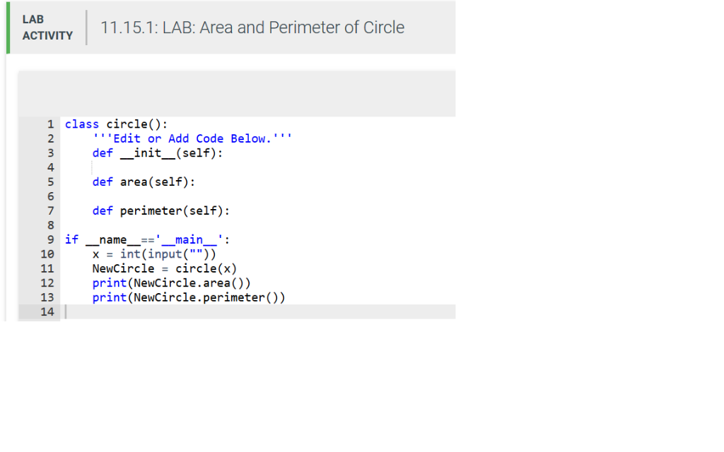 Solved 11.15 LAB: Area and Perimeter of Circle Write a | Chegg.com Solved 11.15 LAB: Area and Perimeter of Circle Write a | Chegg.com
