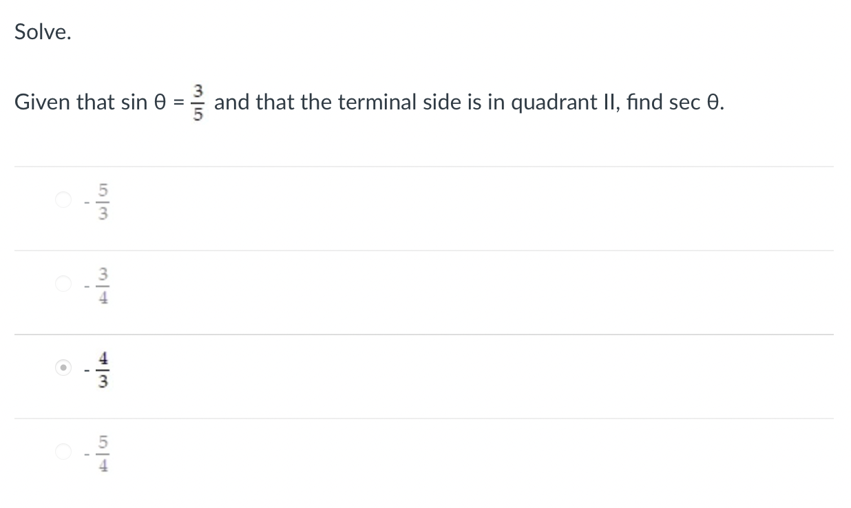Solved Solve. Given that sinθ=53 and that the terminal side | Chegg.com