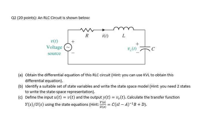 Solved Q2 (20 points): An RLC Circuit is shown below: (a) | Chegg.com