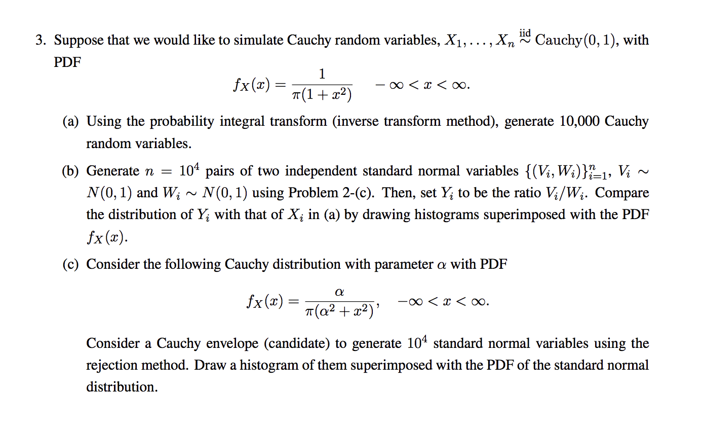 3. Suppose that we would like to simulate Cauchy | Chegg.com