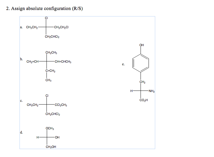 Solved 2. Assign absolute configuration (R/S) a. CH3CH2 | Chegg.com