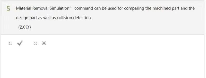 Solved 5 Material Removal Simulation" command can be used | Chegg.com