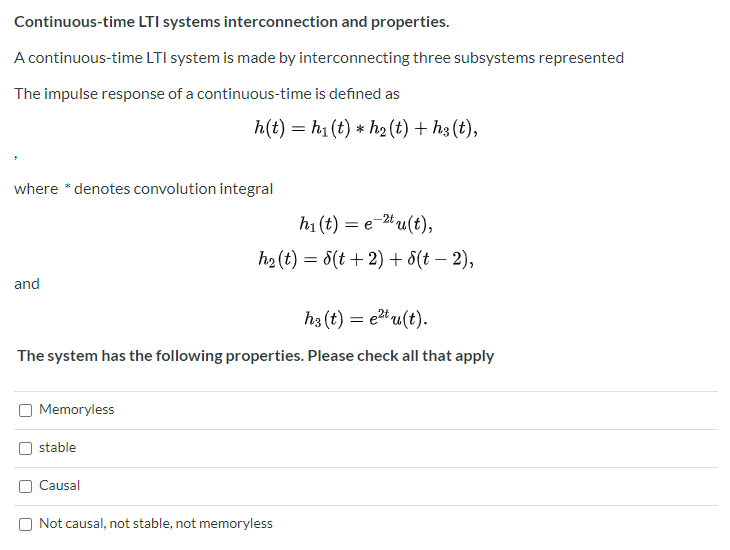 Solved Continuous-time LTI systems interconnection and | Chegg.com