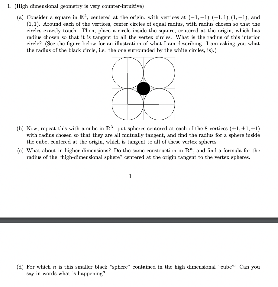 Solved 1. (High dimensional geometry is very | Chegg.com