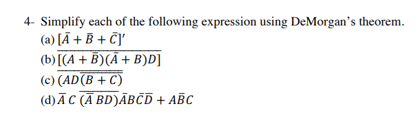 Solved 4- Simplify each of the following expression using | Chegg.com