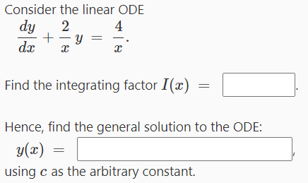 Solved Consider the linear ODE dxdy+x2y=x4 Find the | Chegg.com
