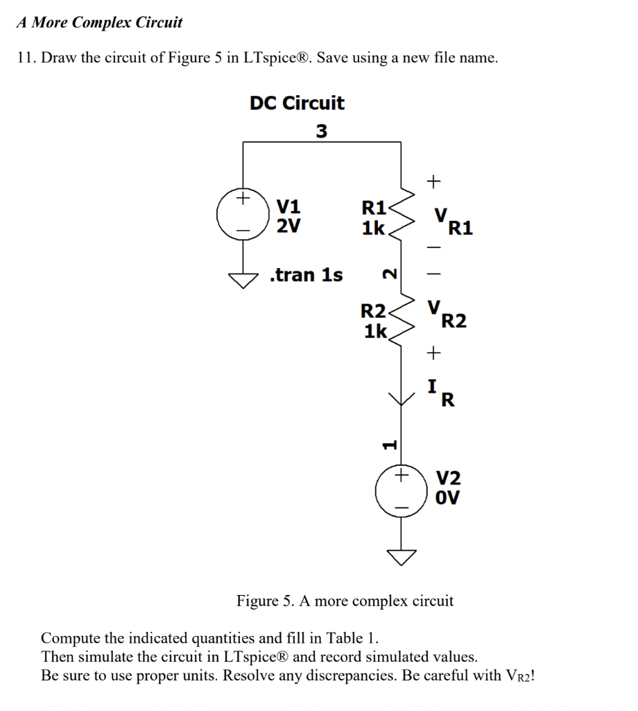 Solved A More Complex Circuit 11. Draw the circuit of Figure | Chegg.com