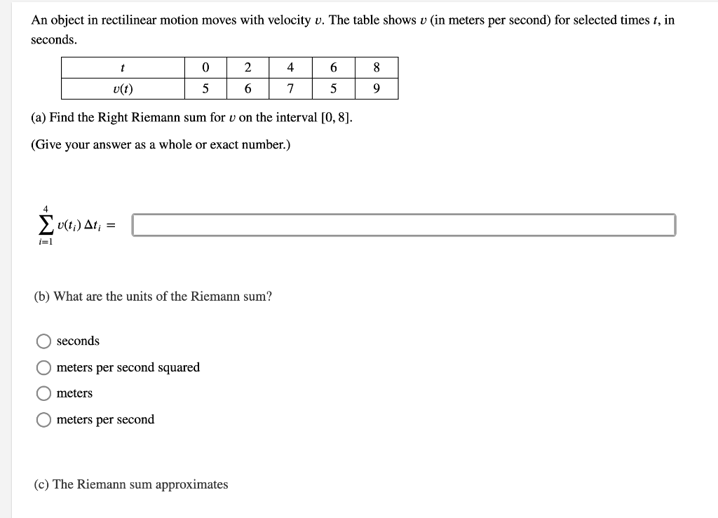 Solved An Object In Rectilinear Motion Moves With Velocity