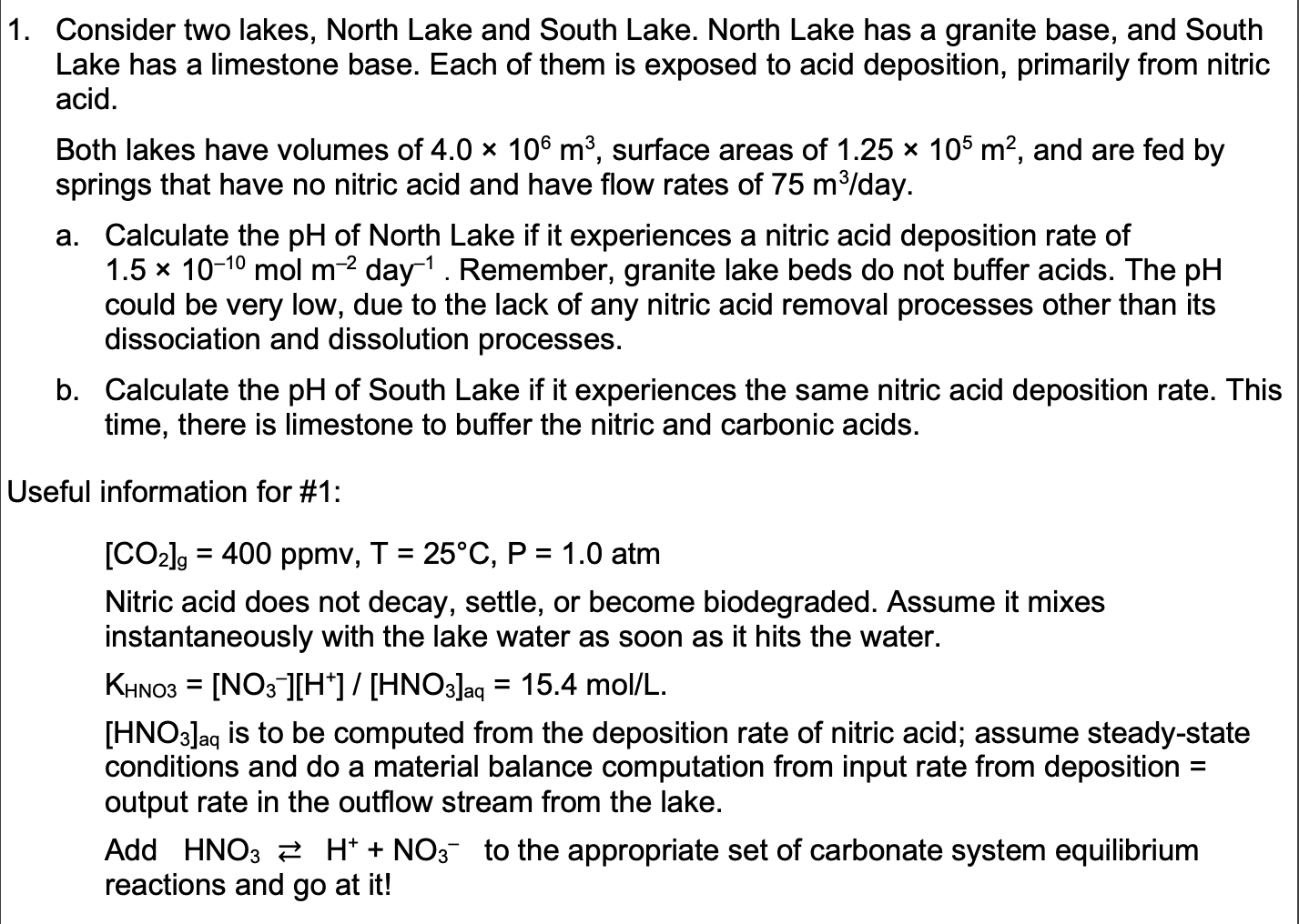 Solved 1. Consider two lakes, North Lake and South Lake. | Chegg.com