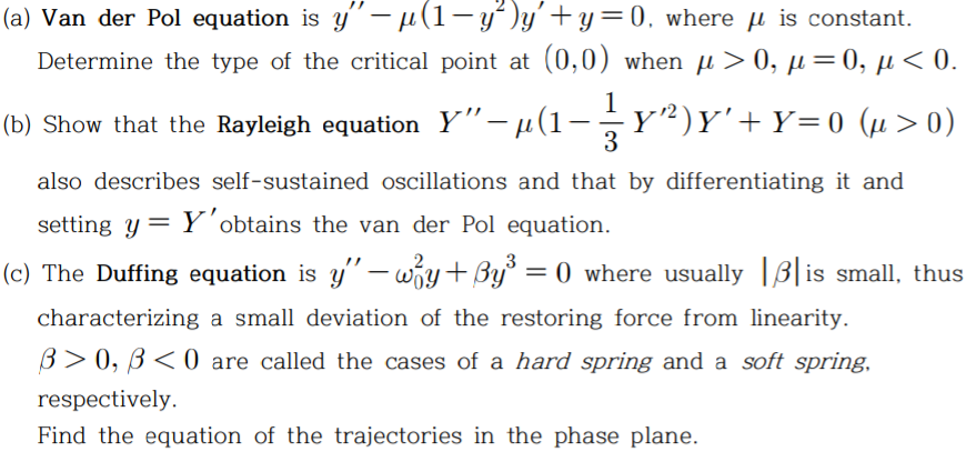 Solved (a) Van der Pol equation is y" – u(1-y-)y'+y=0, where | Chegg.com