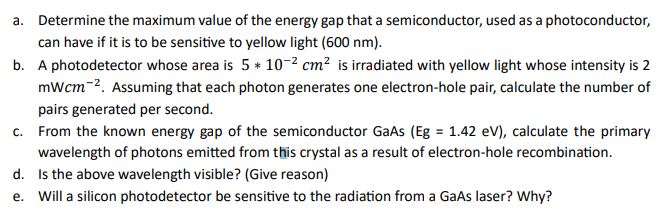 Solved a. Determine the maximum value of the energy gap that | Chegg.com