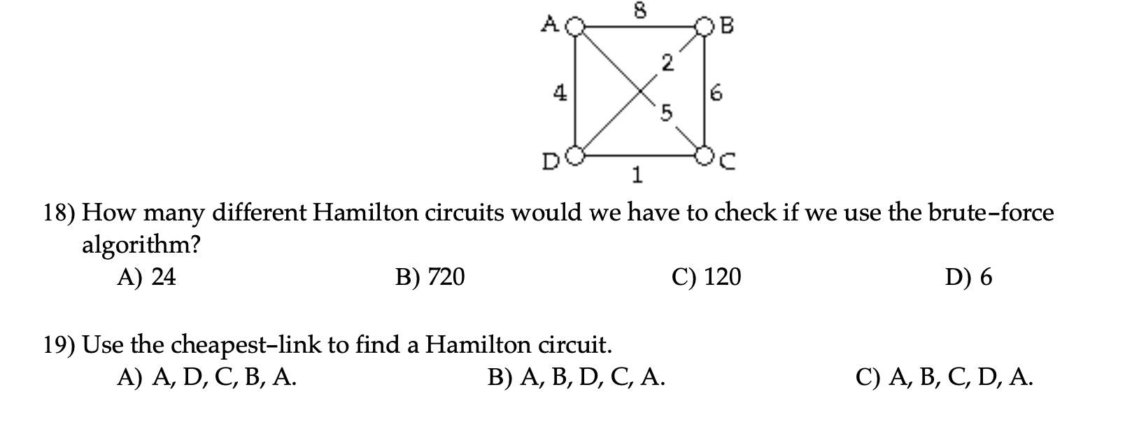 Solved 8 OB 2 4 6 5 DO 1 18) How many different Hamilton | Chegg.com