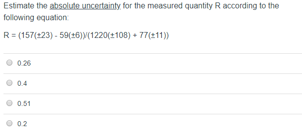Solved Estimate the absolute uncertainty for the measured | Chegg.com