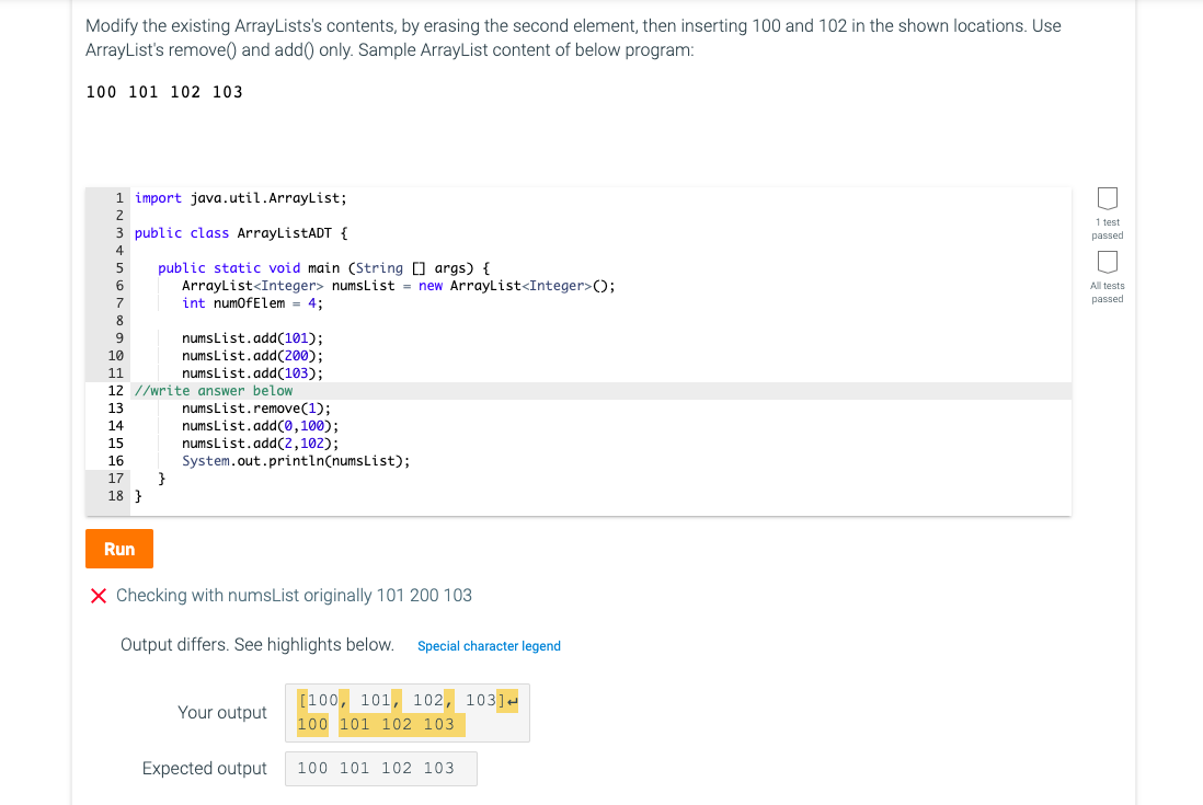 Modify The Existing ArrayListss Contents By Erasing The Second Element Then Inserting 100 And 