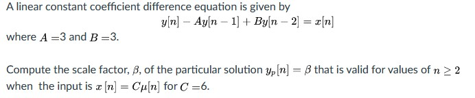 Solved A linear constant coefficient difference equation is | Chegg.com