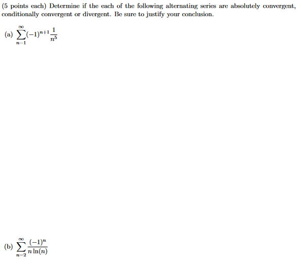 Solved This is for Calculus 2 and testing convergence or | Chegg.com