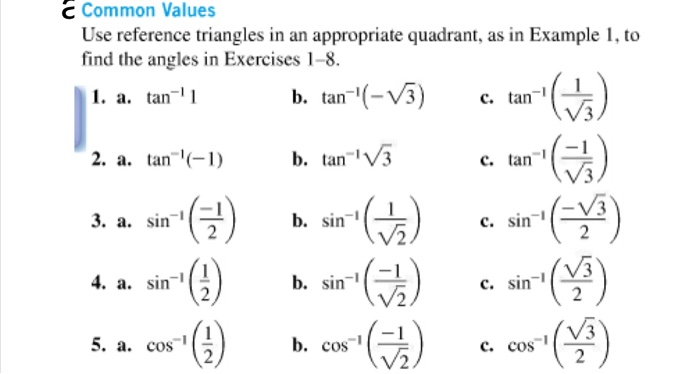 Solved C Common Values Use reference triangles in an | Chegg.com