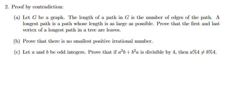 Solved Proof by contradiction: (a) Let G be a graph. The | Chegg.com