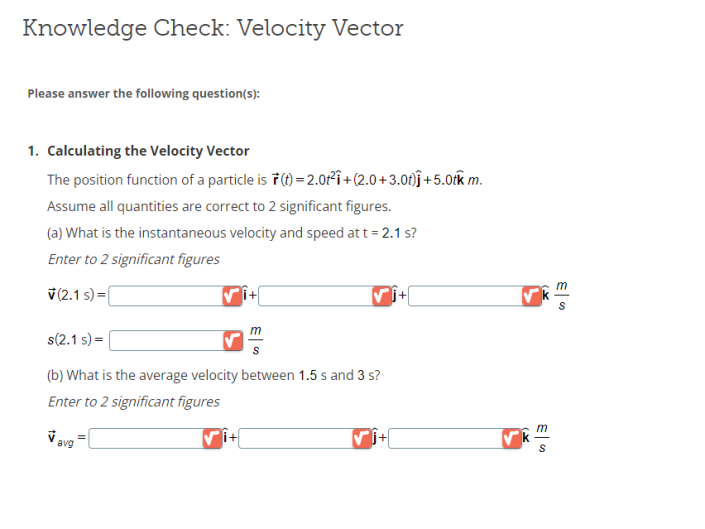 Solved Knowledge Check: Velocity Vector Please answer the | Chegg.com