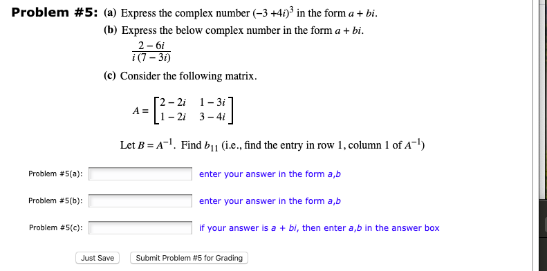 Solved Problem #5: (a) Express the complex number (-3 +41)3 | Chegg.com