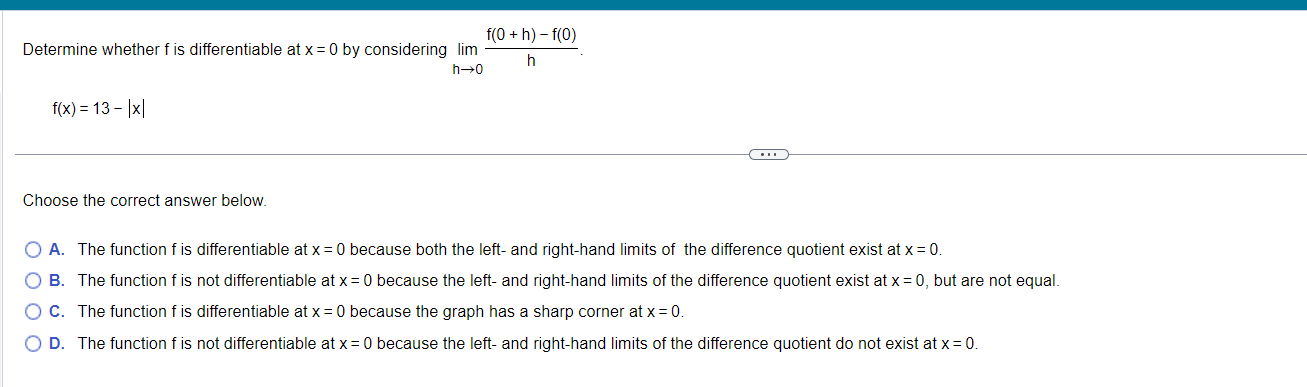 Solved Determine whether f is differentiable at x=0 by | Chegg.com