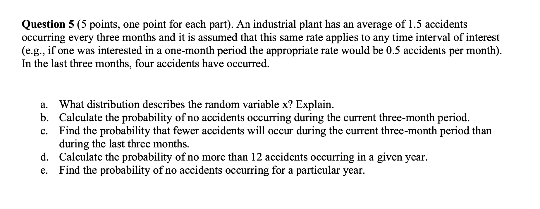Solved Question 5 ( 5 points, one point for each part). An | Chegg.com