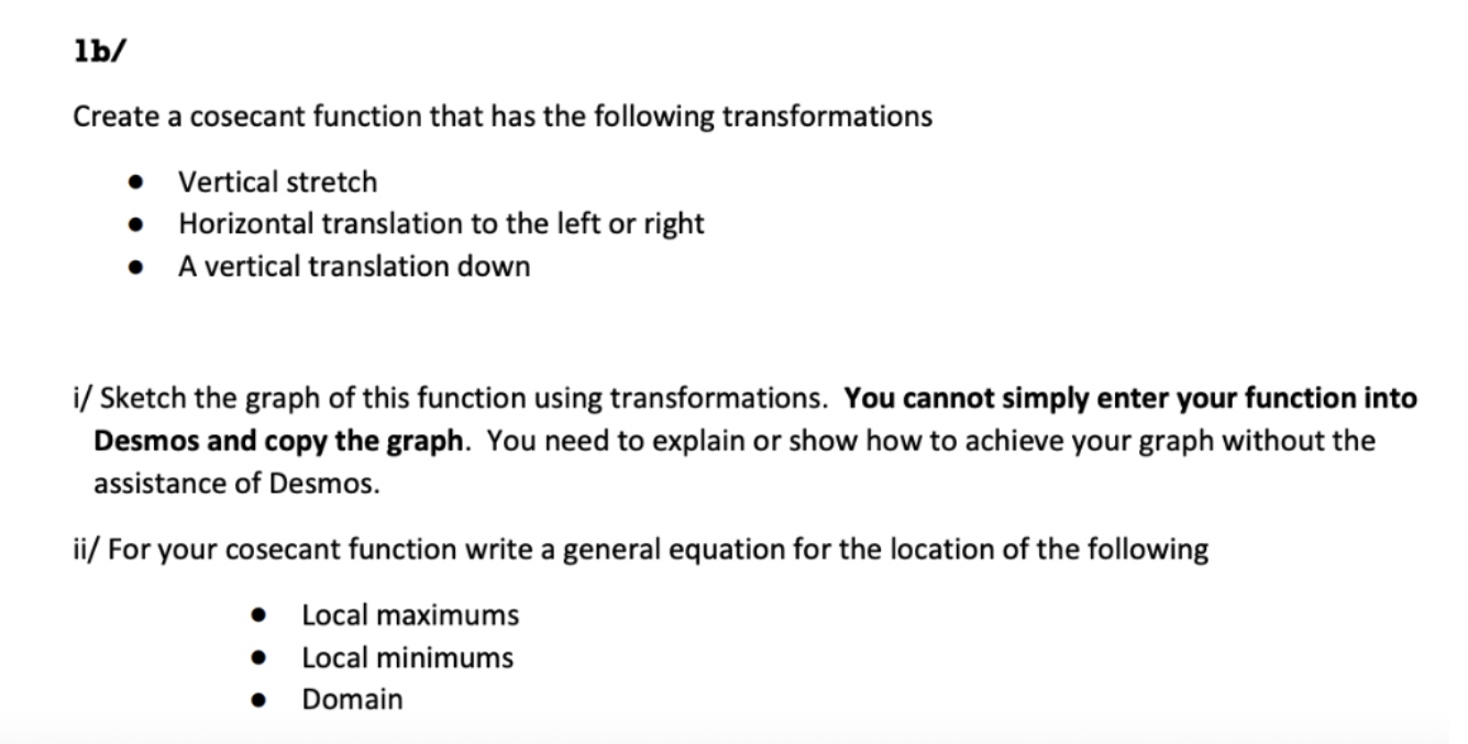 Solved 1b/ Create a cosecant function that has the following | Chegg.com