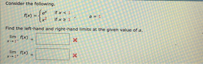 Solved Consider the following. ex if x
