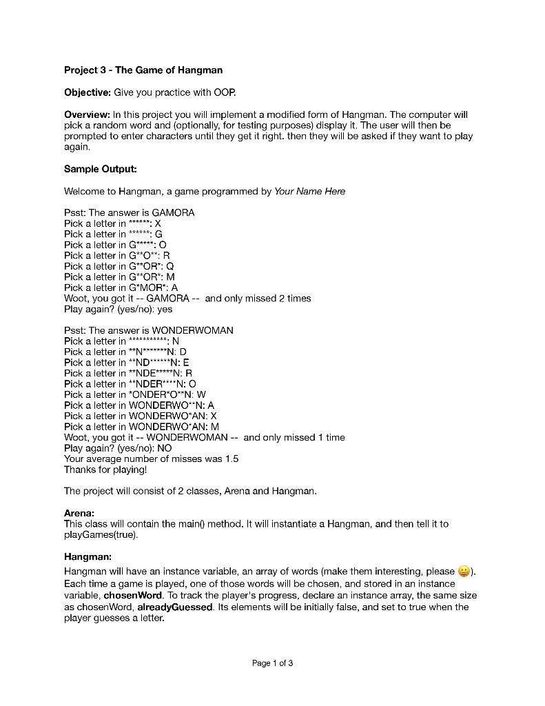 Solved Project 3 - The Game of Hangman Objective: Give you | Chegg.com
