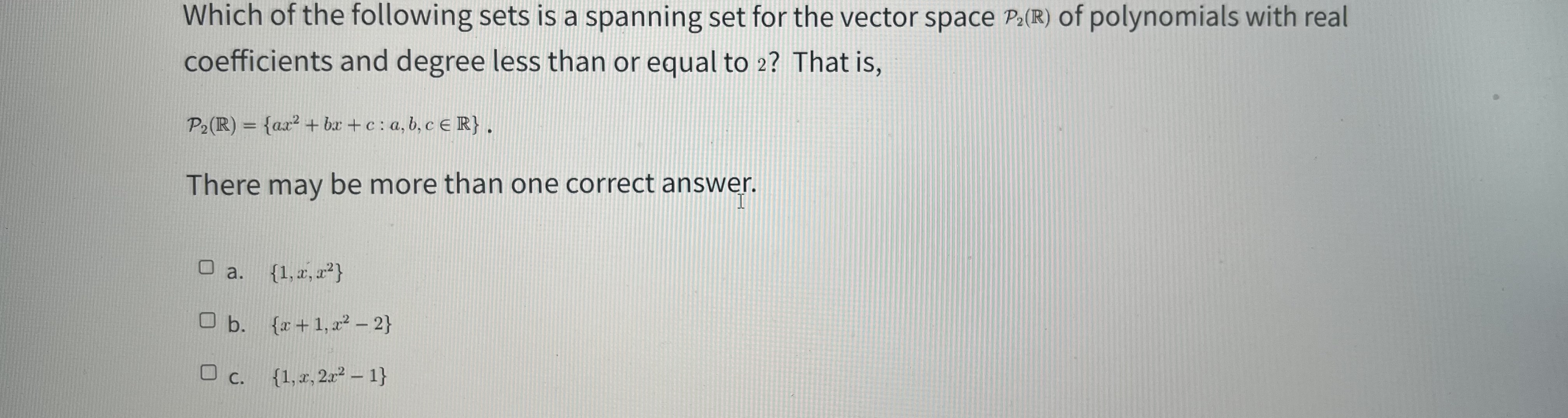 Solved Which of the following sets is a spanning set for the | Chegg.com