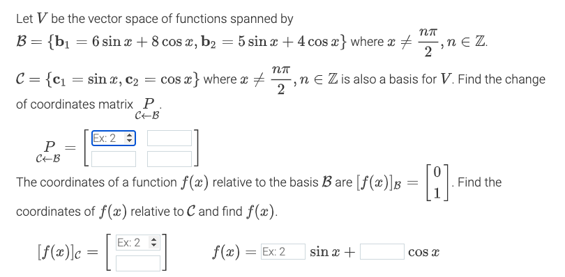Solved Let V ﻿be the vector space of functions spanned | Chegg.com