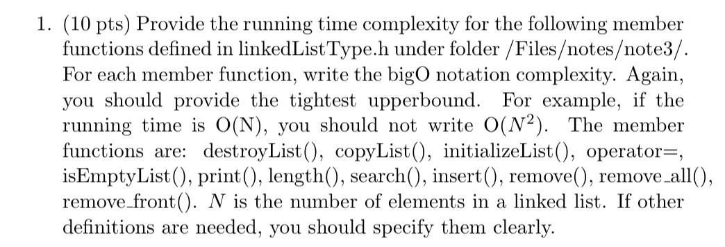 Solved 1. (10 pts) Provide the running time complexity for | Chegg.com
