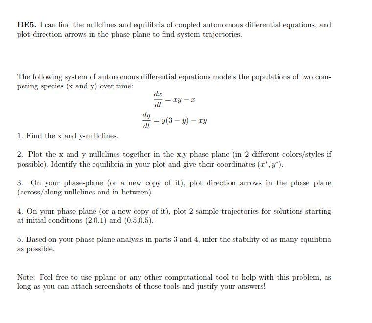Solved DE5. I can find the nullclines and equilibria of | Chegg.com