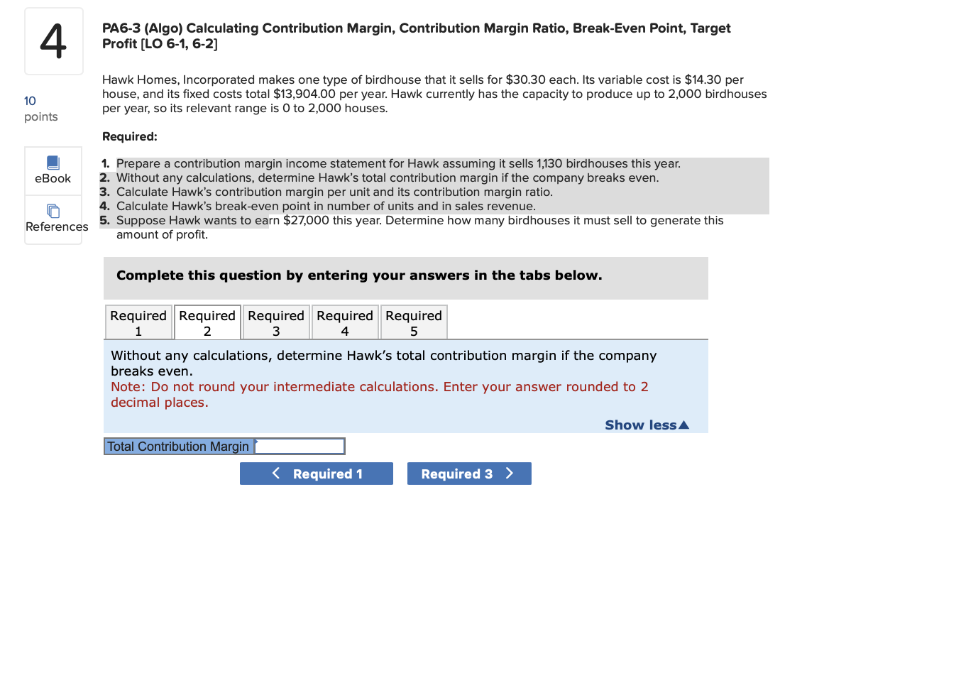 Solved PA6-3 (Algo) Calculating Contribution Margin, | Chegg.com