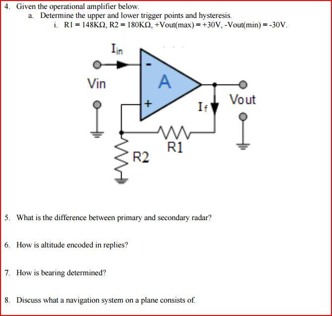 Solved 4. Given the operational amplifier below. a. | Chegg.com