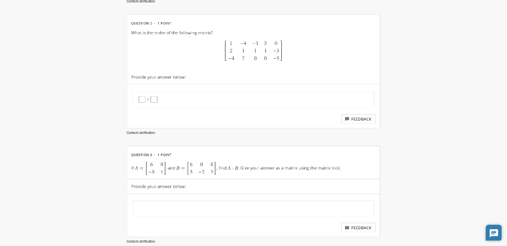 Solved Content attribution QUESTION 5.1 POINT What is the | Chegg.com