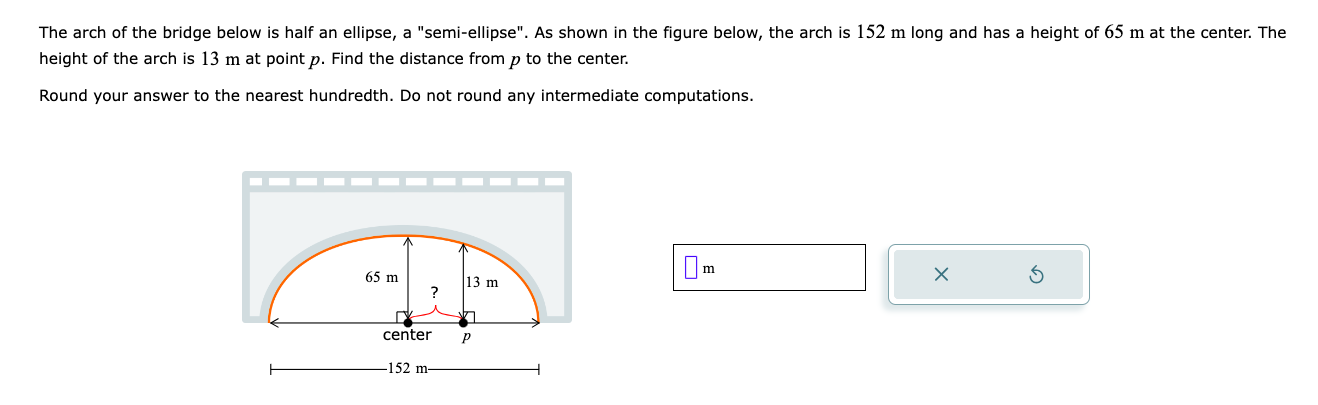 Solved The arch of the bridge below is half an ellipse, a | Chegg.com